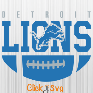 Detroit Lions Football - Download SVG Files for Cricut, Silhouette and ...